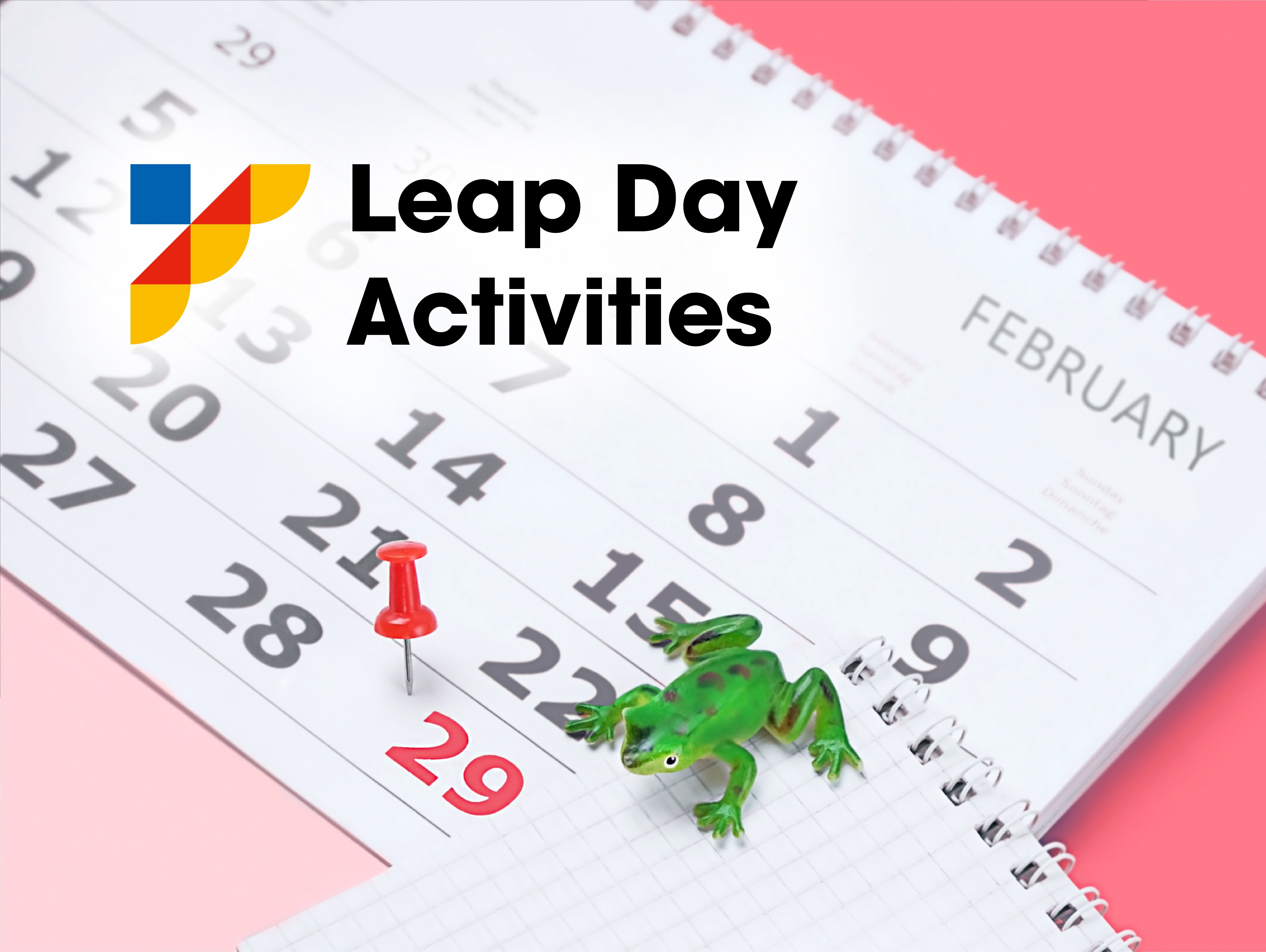 Fun Family Activities for Leap Day | News | US